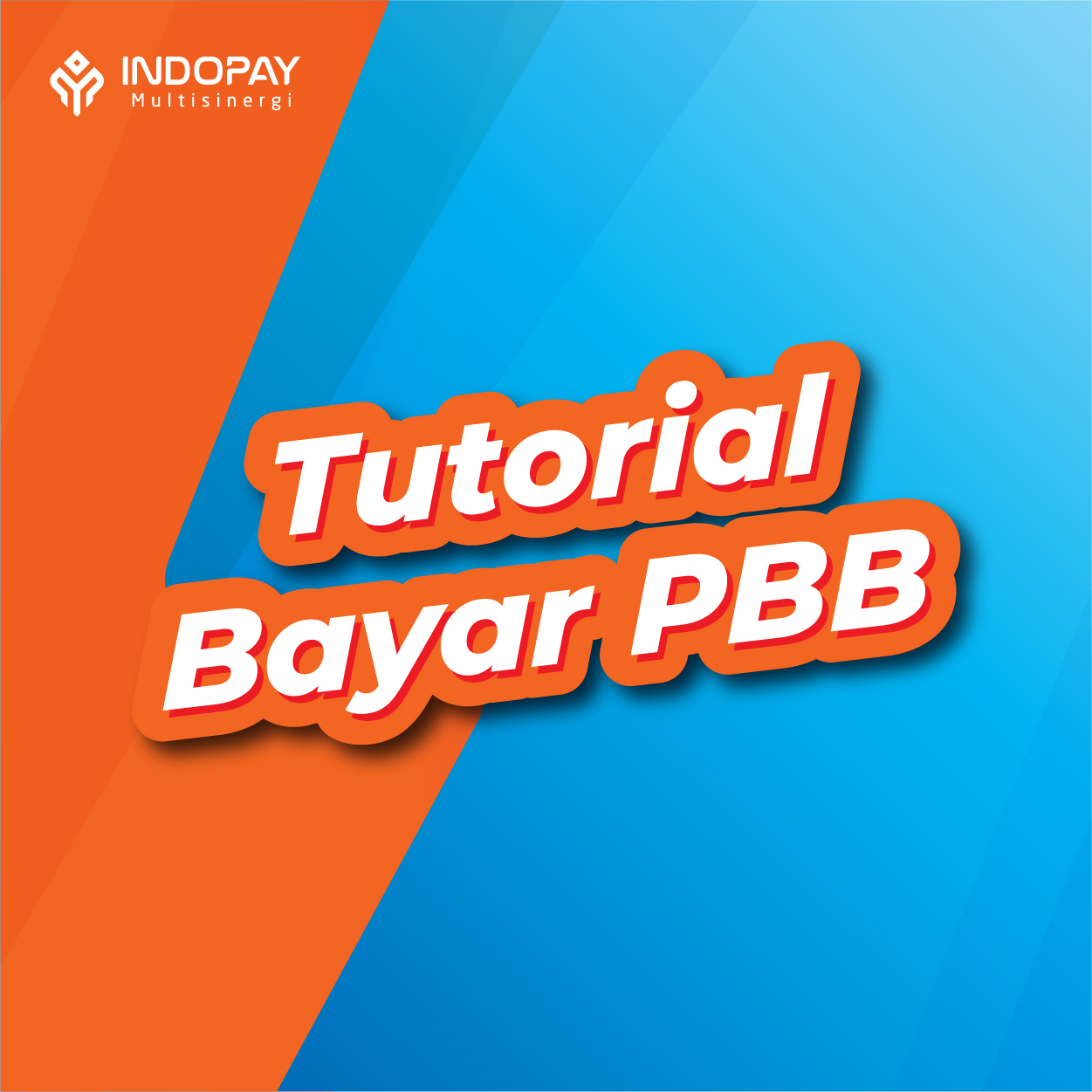 Cara Bayar PBB - Tutorial INDOPAY